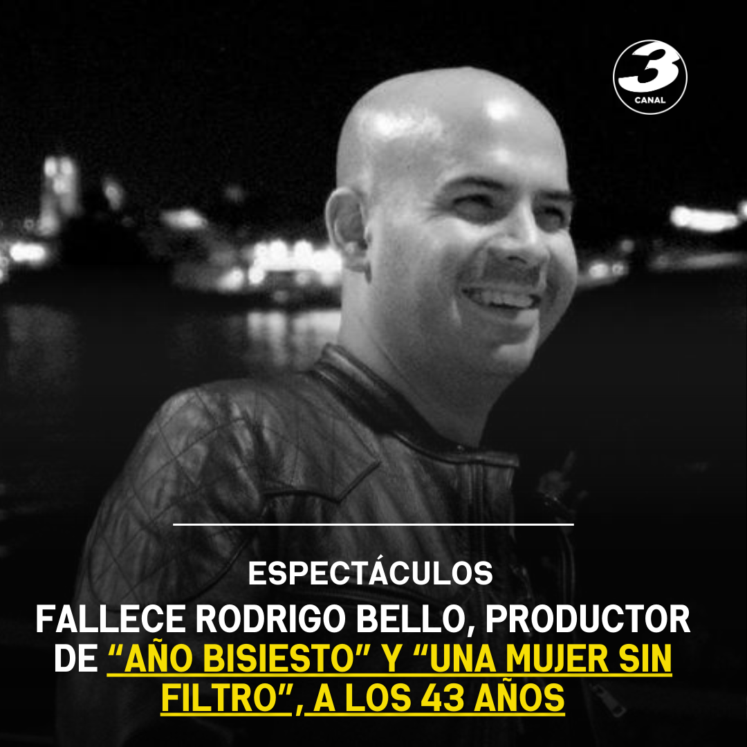 Fallece Rodrigo Bello, productor de “Año bisiesto” y “Una mujer sin ...
